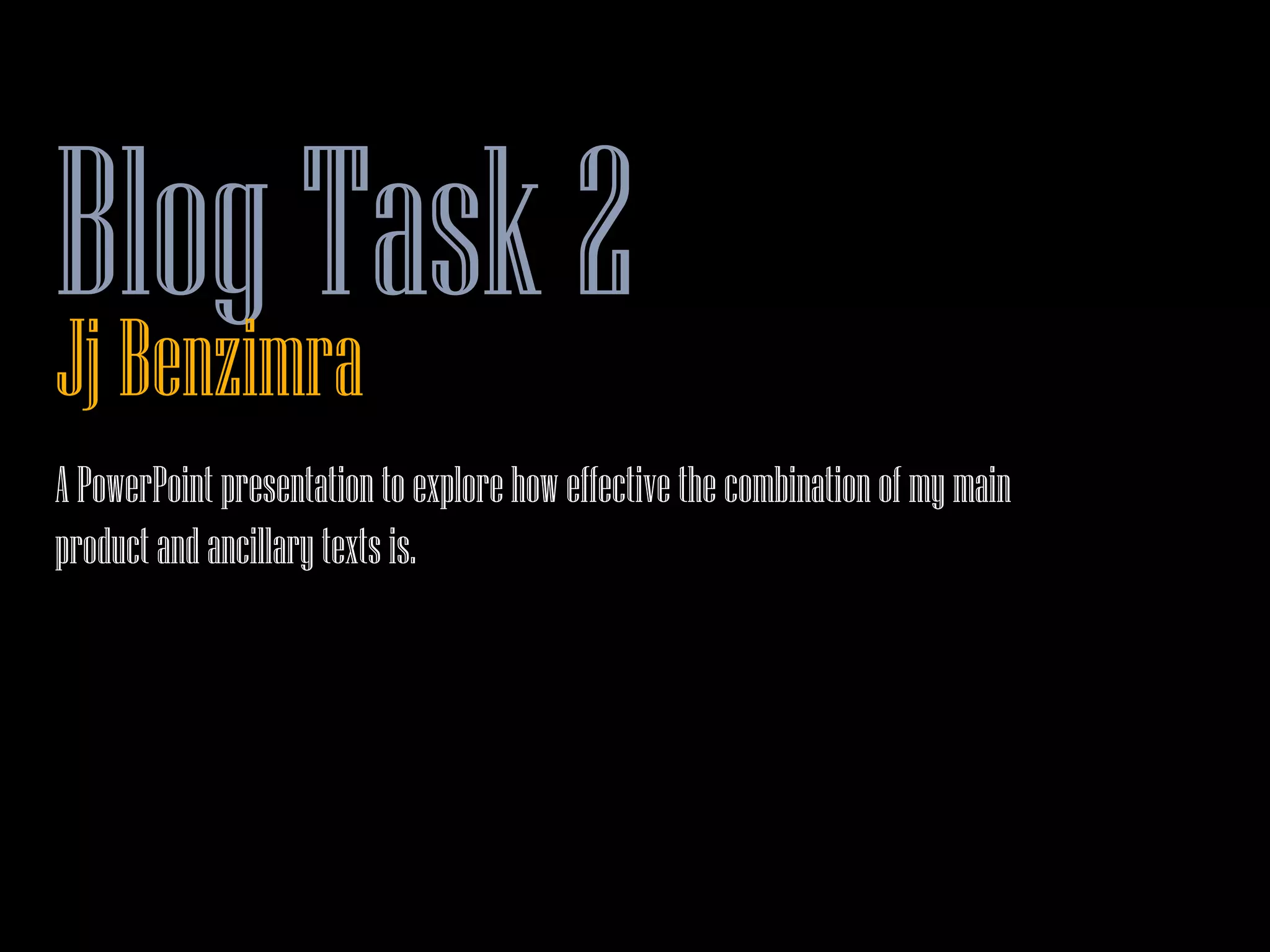 Blog Task 2 | PPT