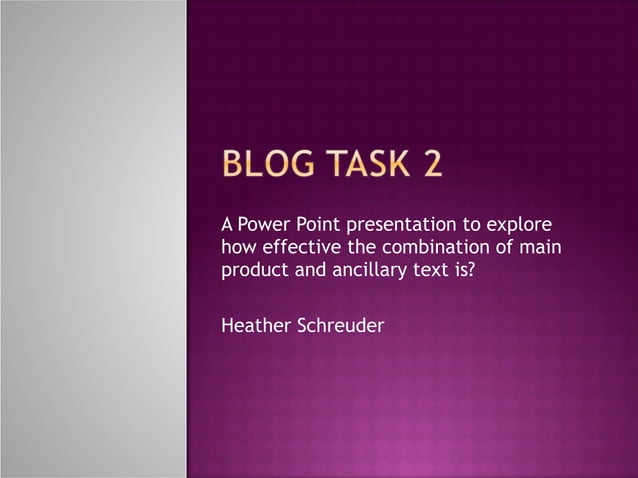 Blog Task 2 | PPT