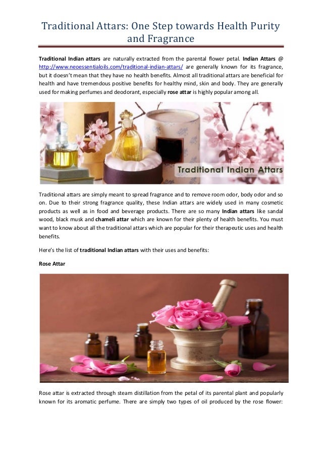 Traditional Attars: One Step towards Health Purity and Fragrance