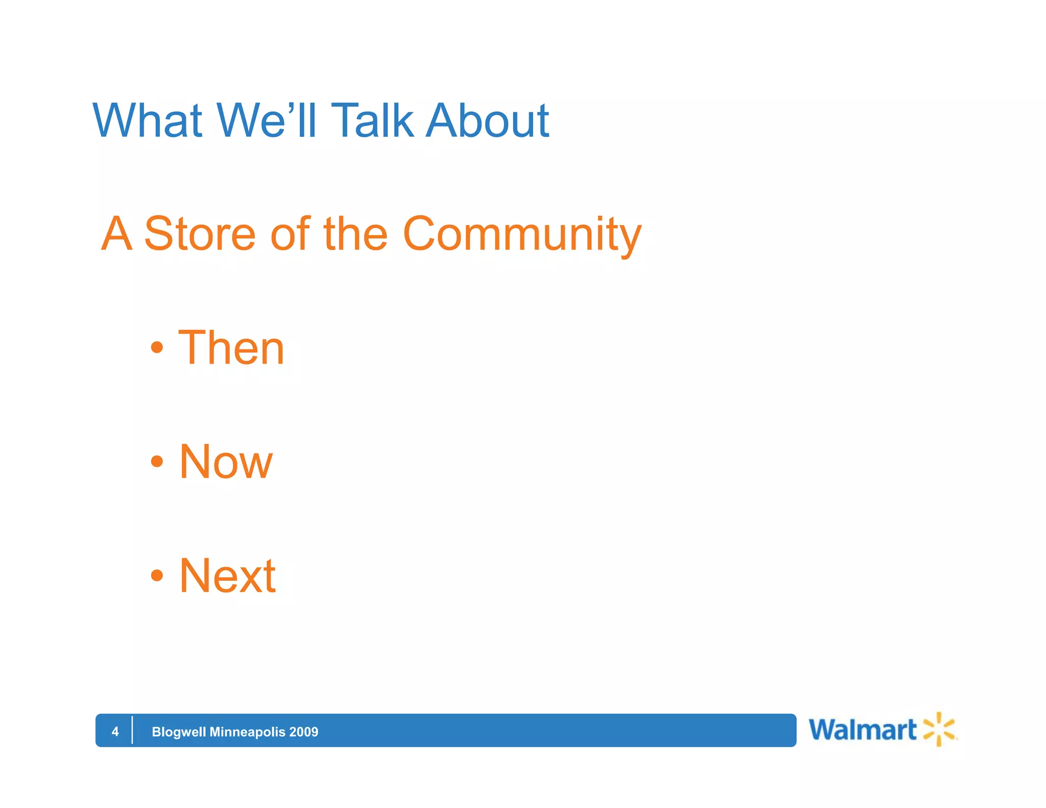 BlogWell Minneapolis Social Media Case Study: Walmart, presented by ...