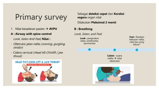 primary and secondary survey in emergency | PPTX
