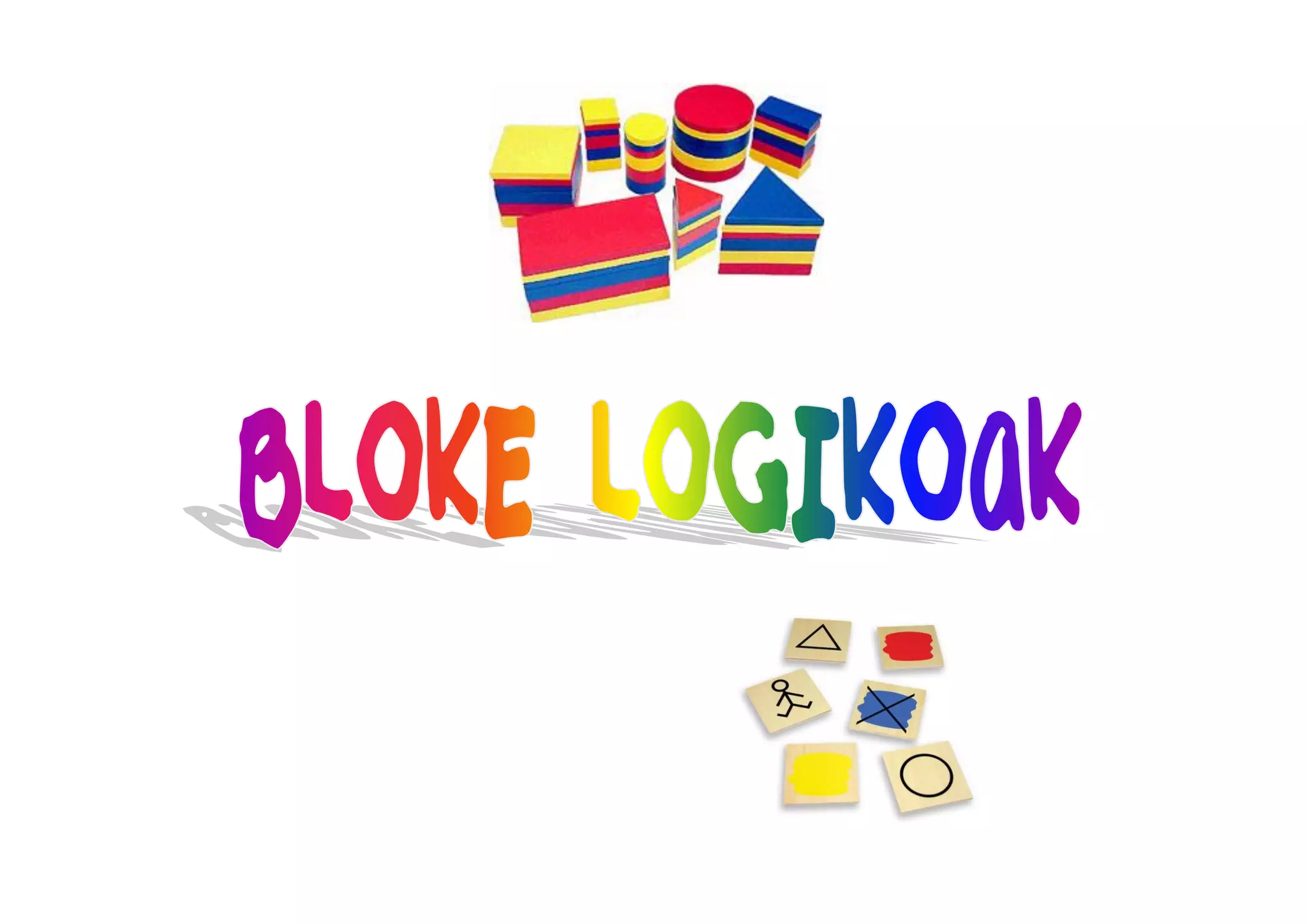 Bloke logikoak | PPT