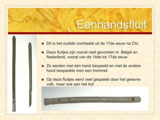 Blokfluit en ierse fluit | PPT