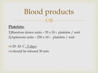 Blood,blood products and blood transfusion | PPTX