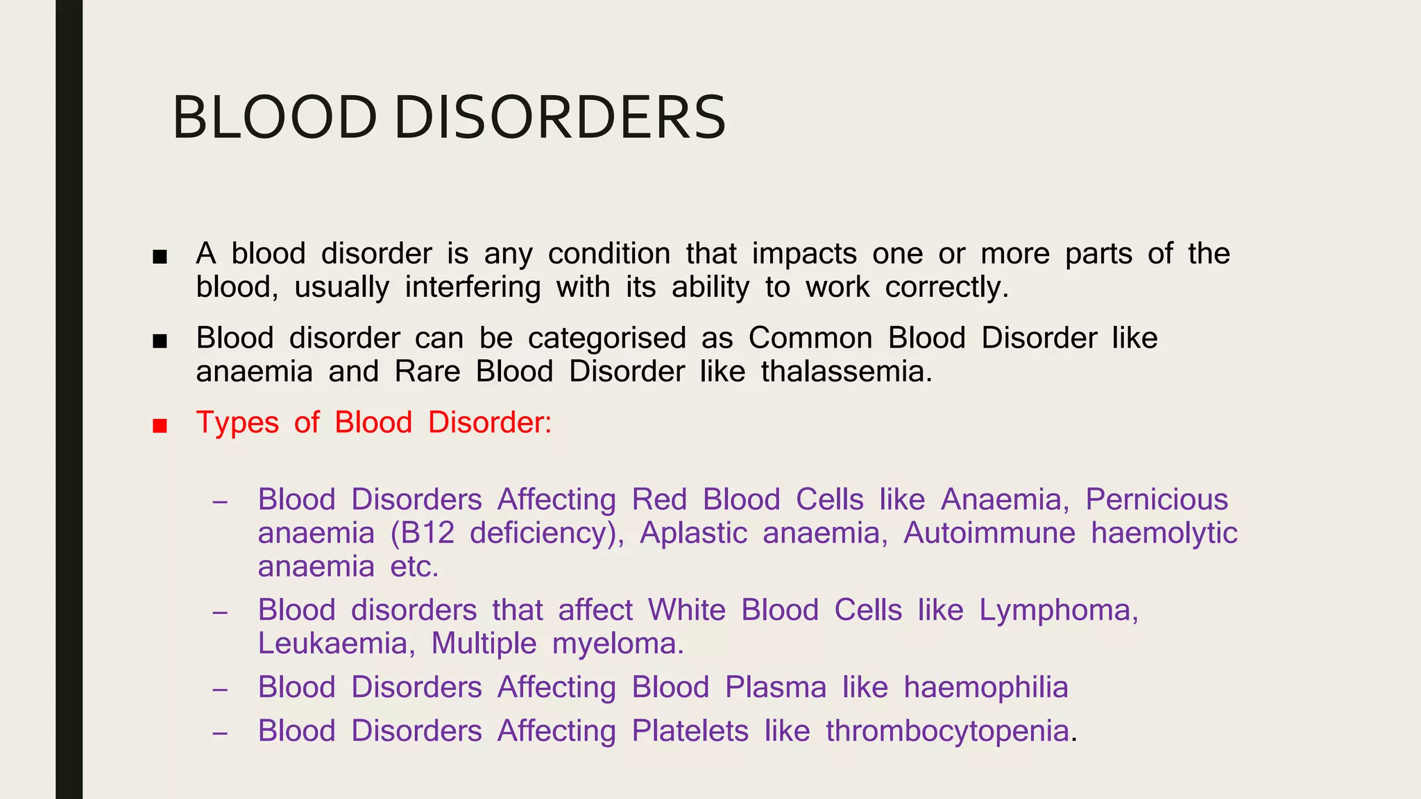 Blood components and disorders | PPTX