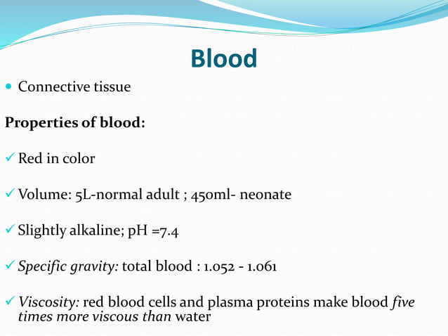 BLOOD AND HEMATOLOGY ANATOMY AND PHYSIOLOGY | PPT