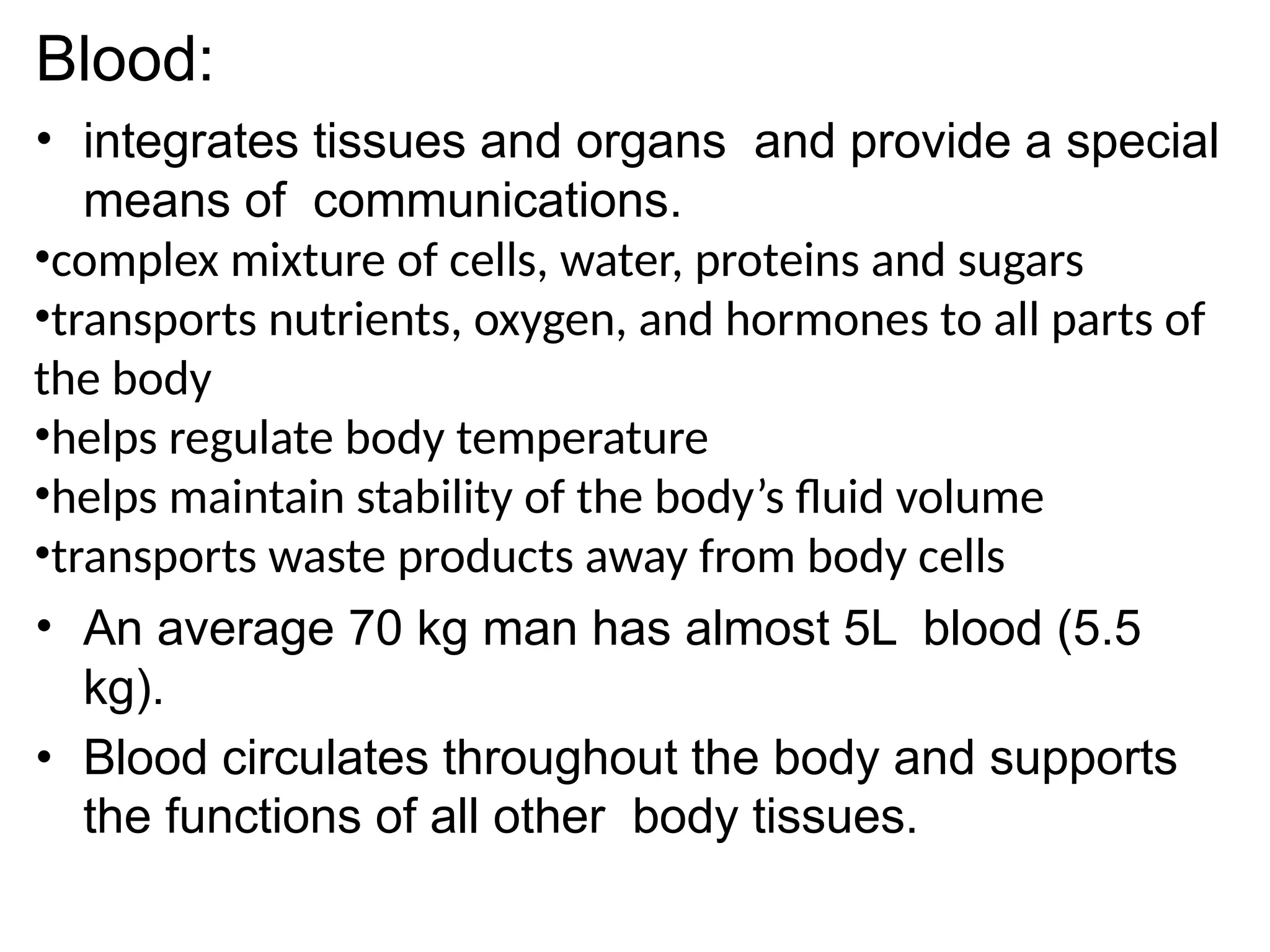 blood, formation, composition and types of cells | PPTX