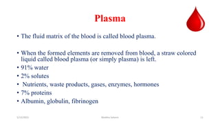 Blood| Ppt by Madiha Saleem & Uploaded By Barkat Ali | PDF