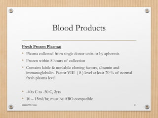 Blood-Blood-Products-and-Blood-Transfusion.pptx