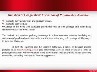 Blood coagulation-hemostasis | PPTX