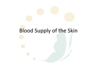 Blood supply-of-the-skin | PPT