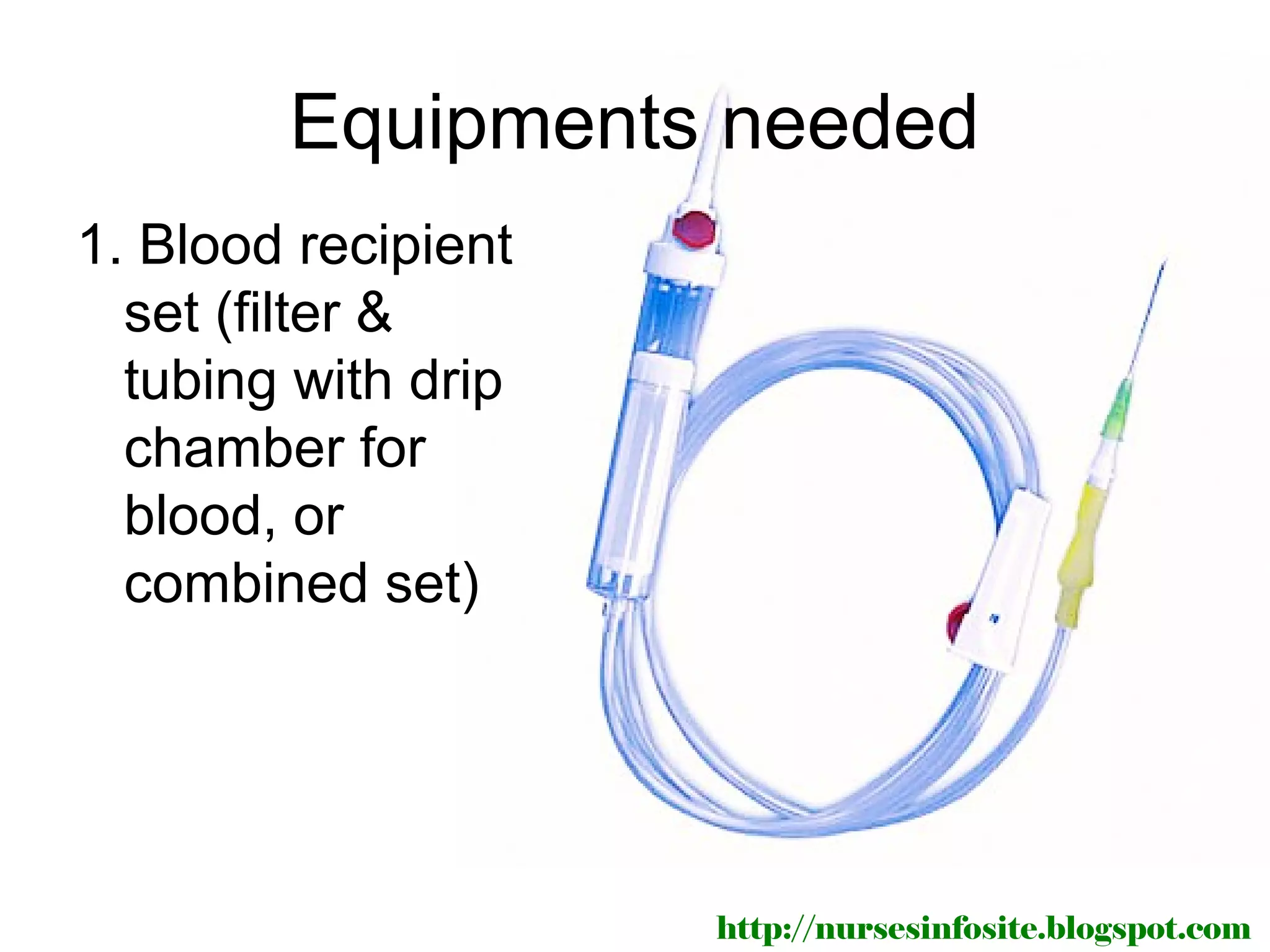 Blood Transfusion (a nursing procedure) by www.nursesinfosite.blogspot.com
