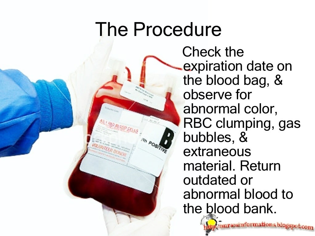 Blood Transfusion (a nursing procedure) by www.nursesinfosite.blogspo…