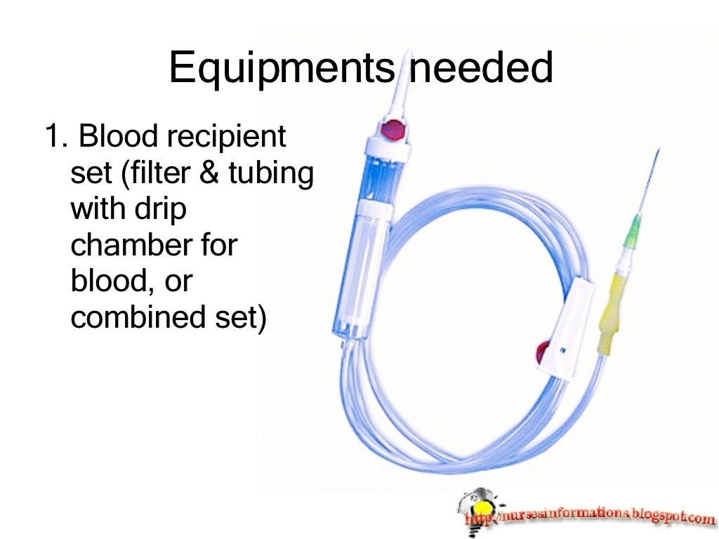 Blood Transfusion (a nursing procedure) by www.nursesinfosite.blogspo…
