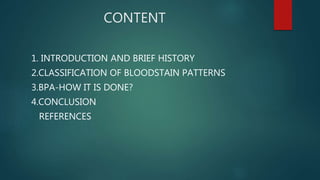 Bloodstain pattern analysis | PPTX