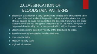 Bloodstain pattern analysis | PPTX