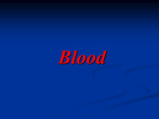 Blood physiology | PPT