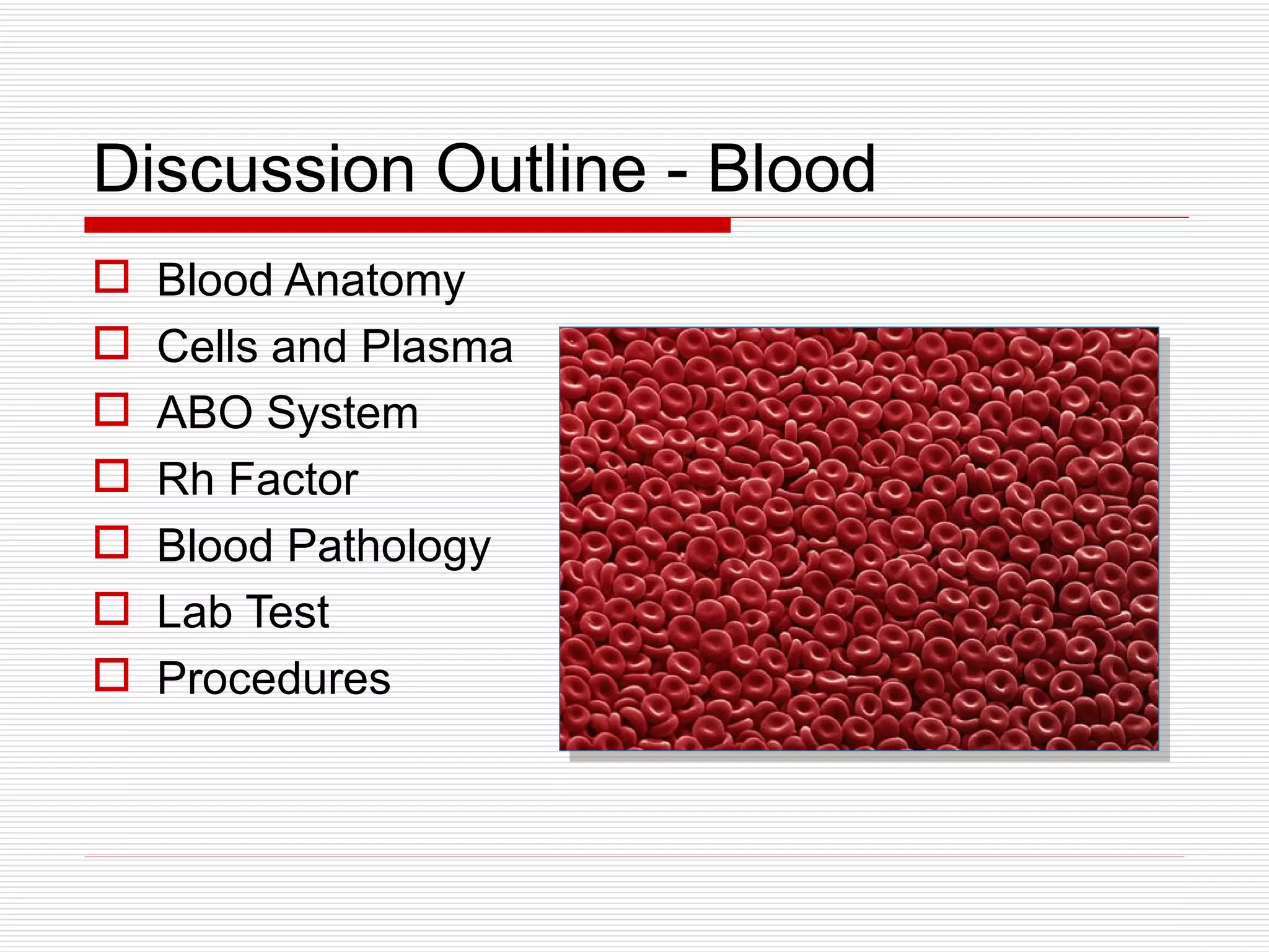 Blood 2012 summer | PPT