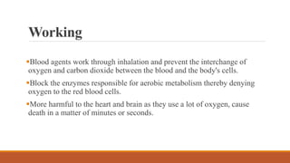 Blood agents and choking agents (1).pptx