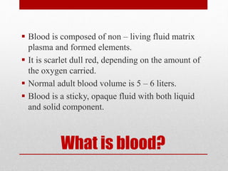 Blood and blood analysis | PPTX