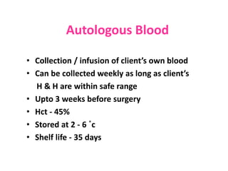 blood and blood products components of blood | PPTX