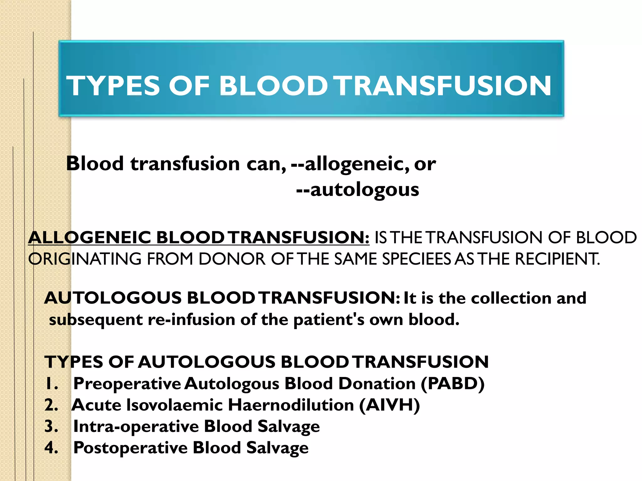 Blood and blood transfusion | PPTX