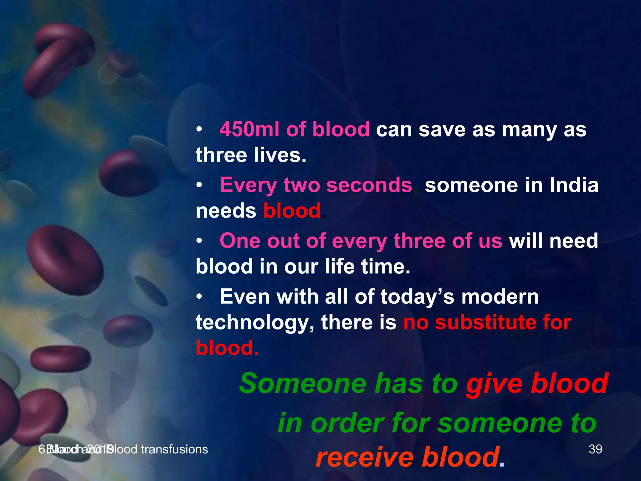 Blood and blood transfusion | PPTX