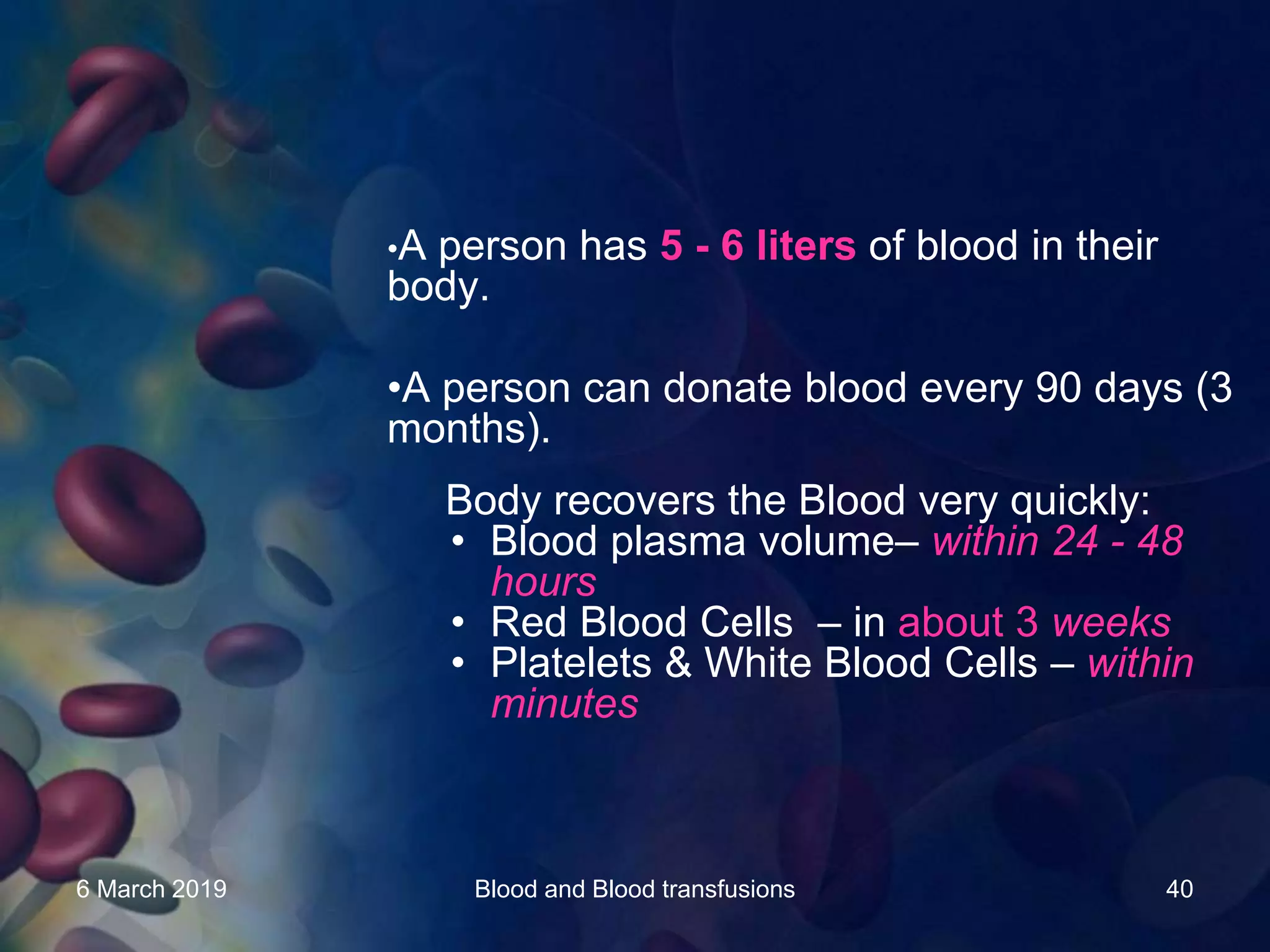 Blood and blood transfusion | PPTX