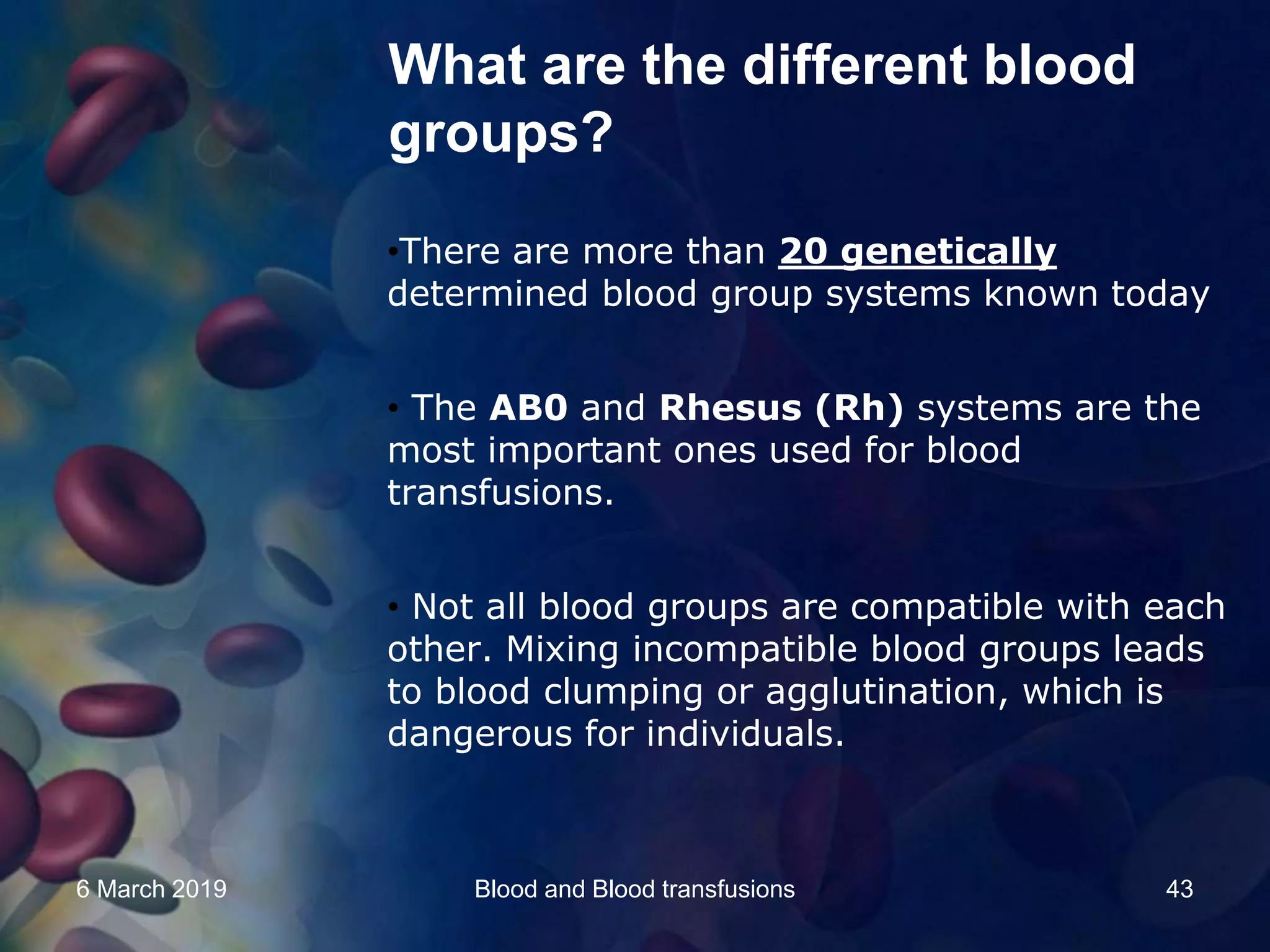 Blood and blood transfusion | PPTX
