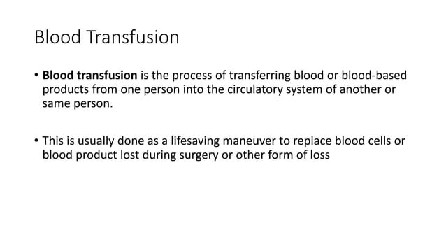 Blood and Blood transfusion in Surgery.pptx | Blood Disorders ...