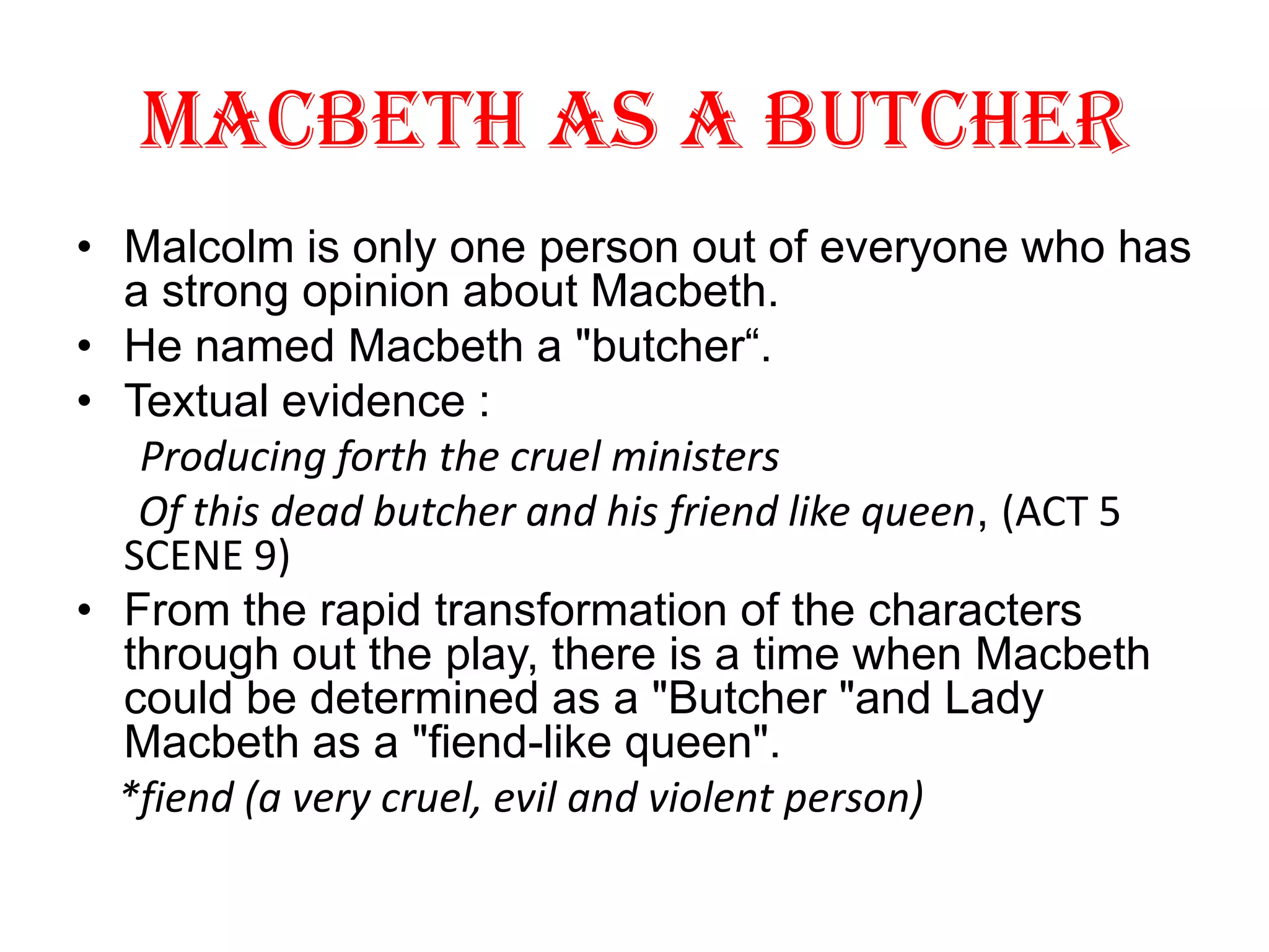 Blood and butchery in macbeth | PPTX