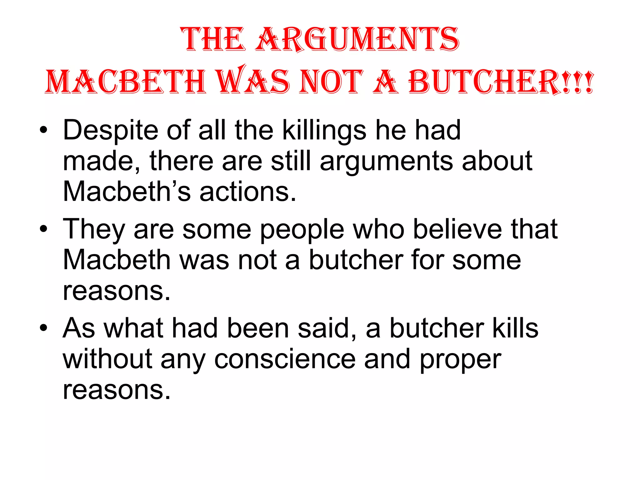 Blood and butchery in macbeth | PPTX