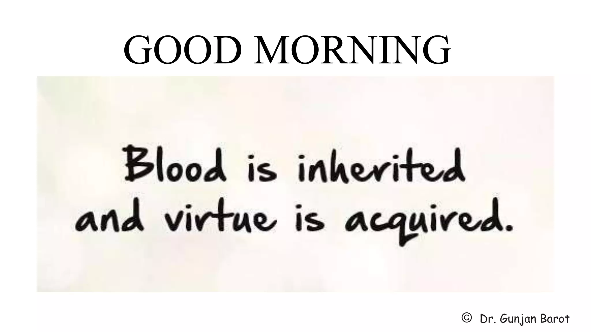 Blood And Its Clinical Aspects - Dr. Gunjan Barot.pptx