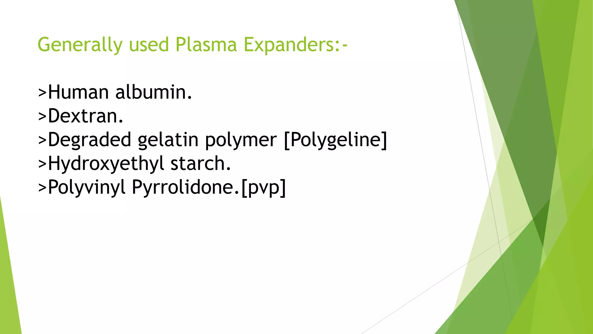 Blood and plasma expander | PPTX