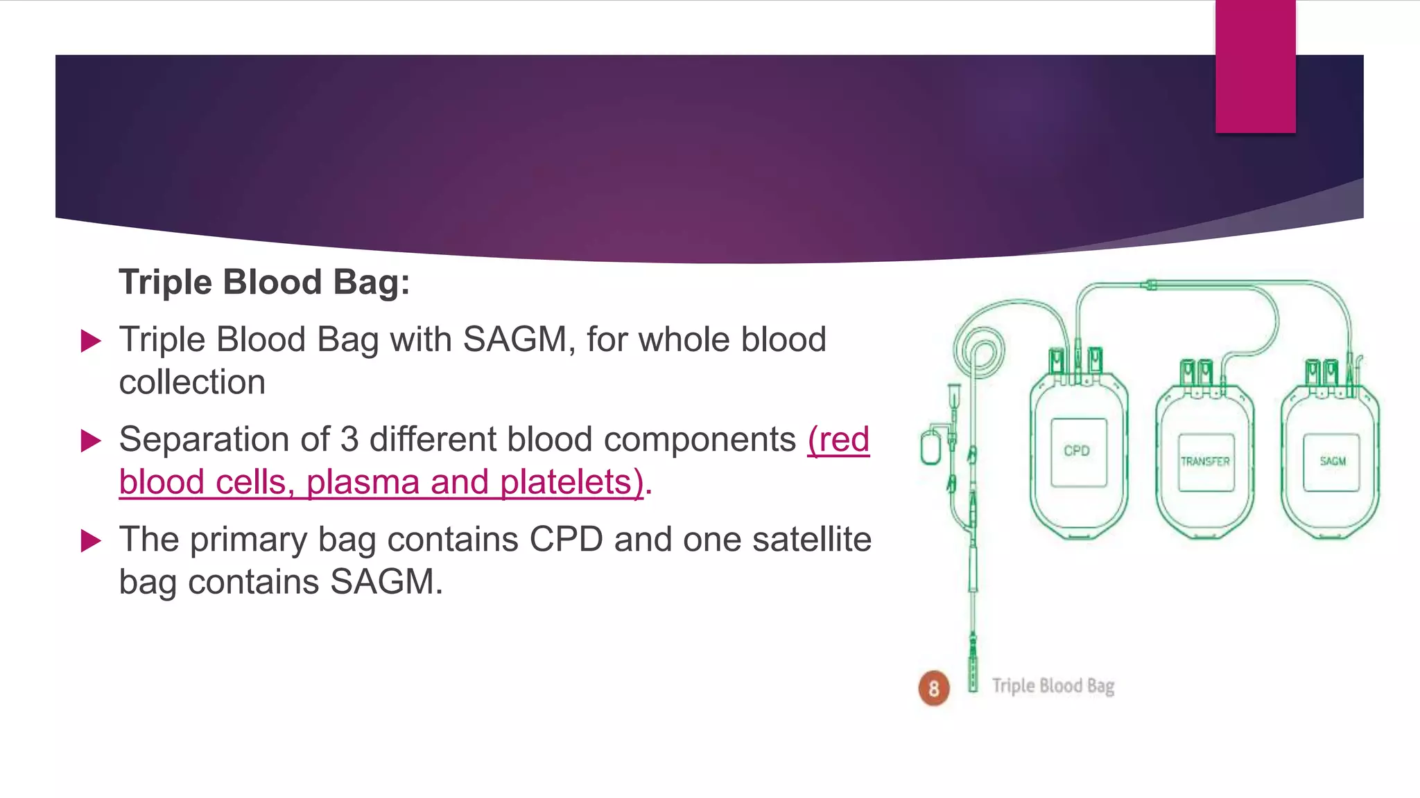 Blood bags and its anticoagulants | PPTX
