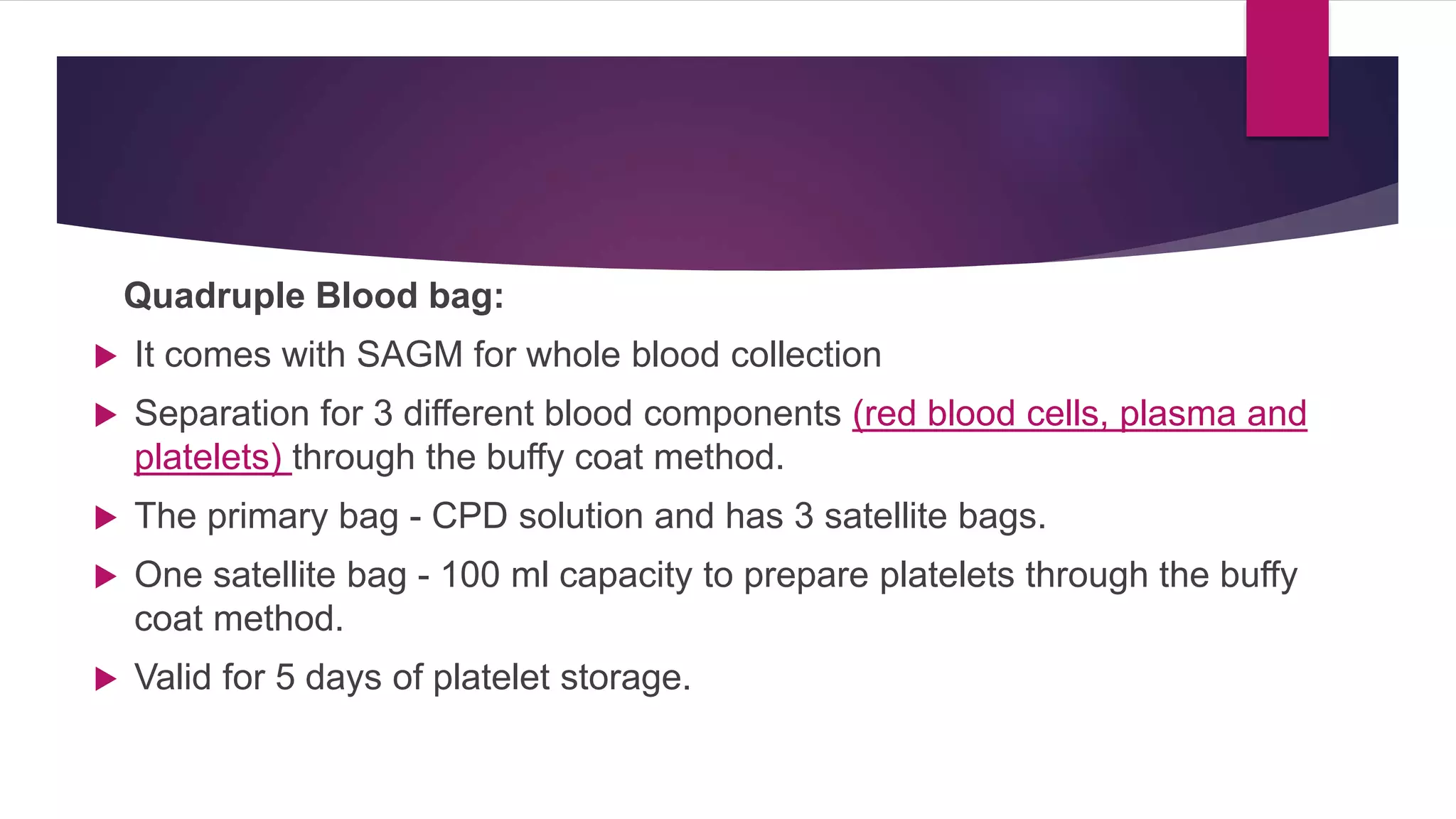 Blood bags and its anticoagulants | PPTX