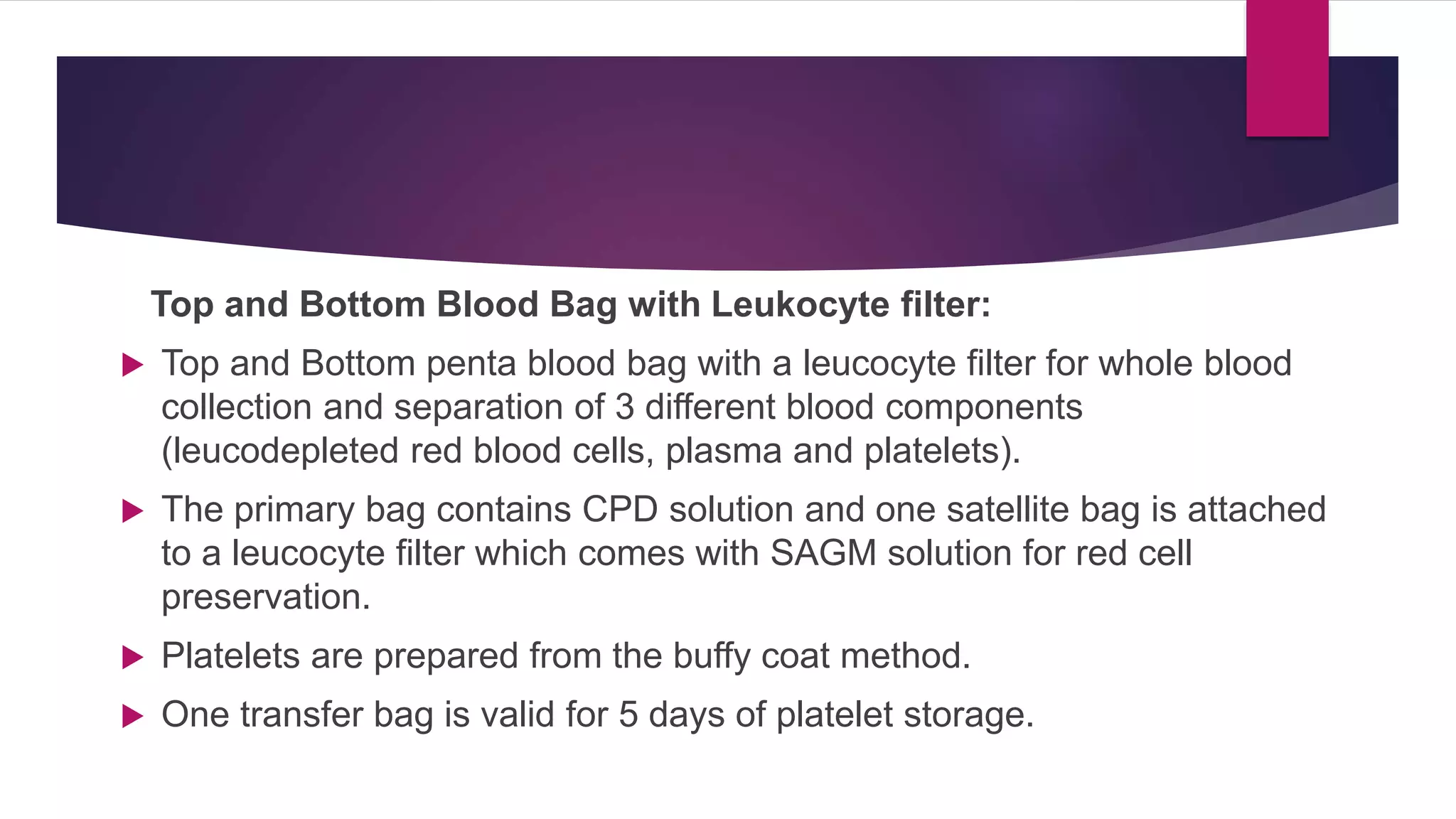 Blood bags and its anticoagulants | PPTX