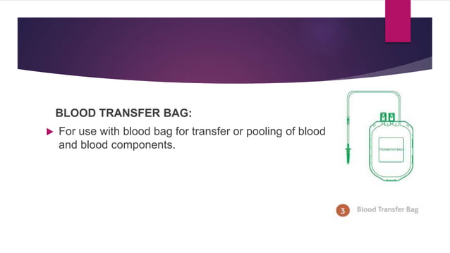 Blood bags and its anticoagulants | PPTX