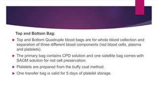 Blood bags and its anticoagulants | PPTX