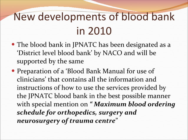 Blood bank Census 2010(JPNATC) | PPT