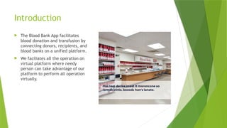 Blood Bank web App using MERN Stack.pptx