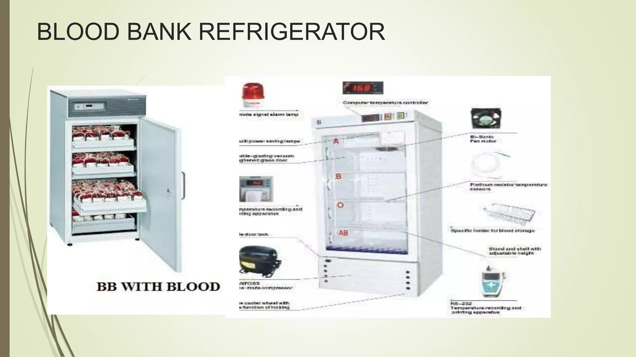 Blood bank equipments ss | PPTX