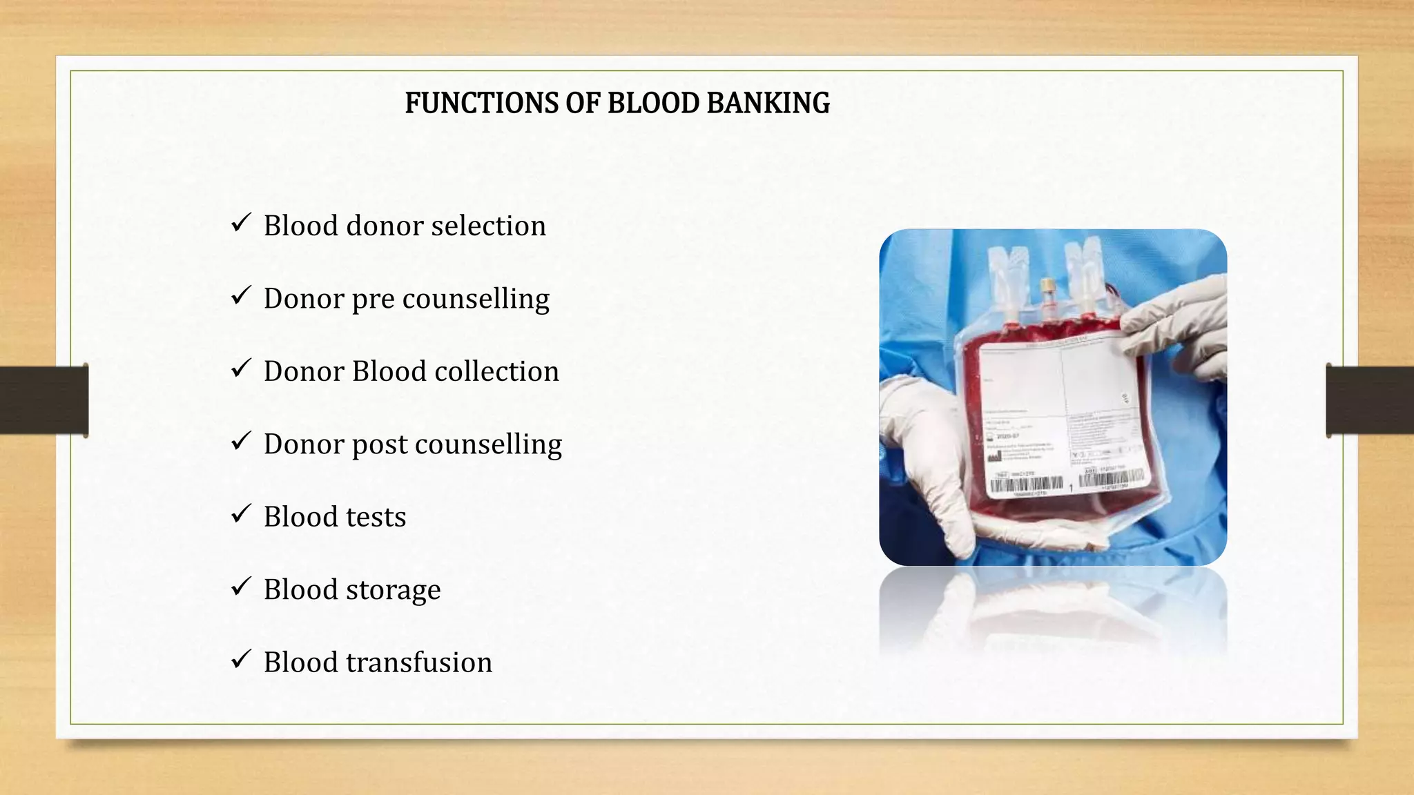 BLOOD BANKING.pptx
