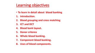 blood banking and components sept 2022.pptx
