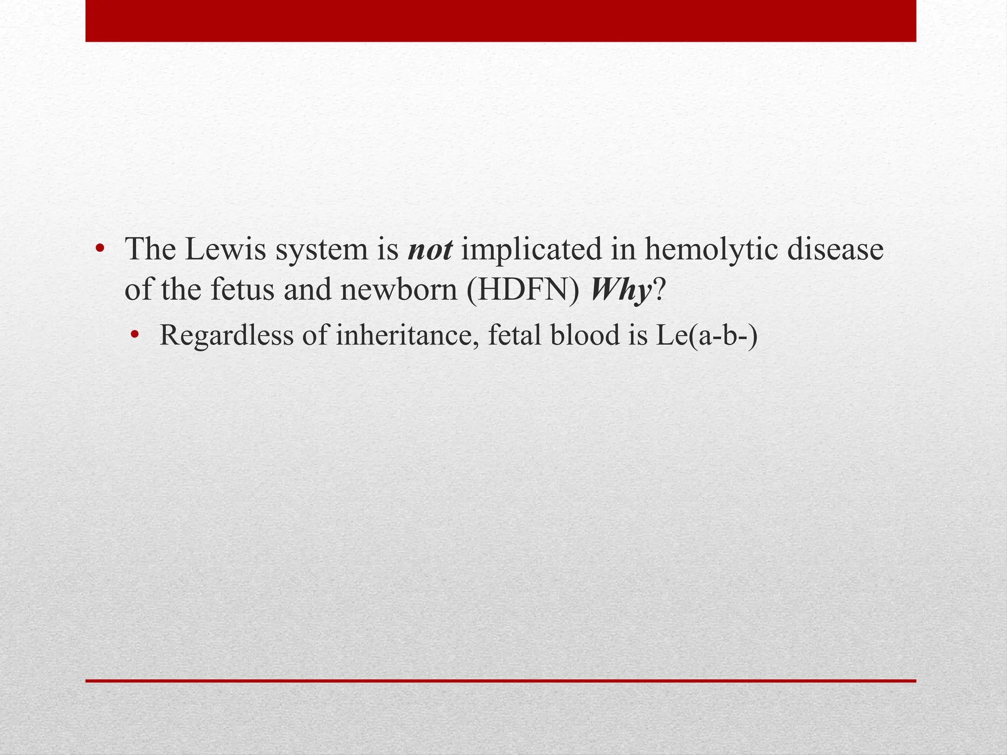 Blood Banking Lewis Blood Group System.pdf