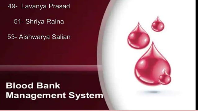 Blood bank management system (3).pptx