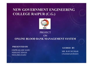 Blood bank project8 sem | PPT