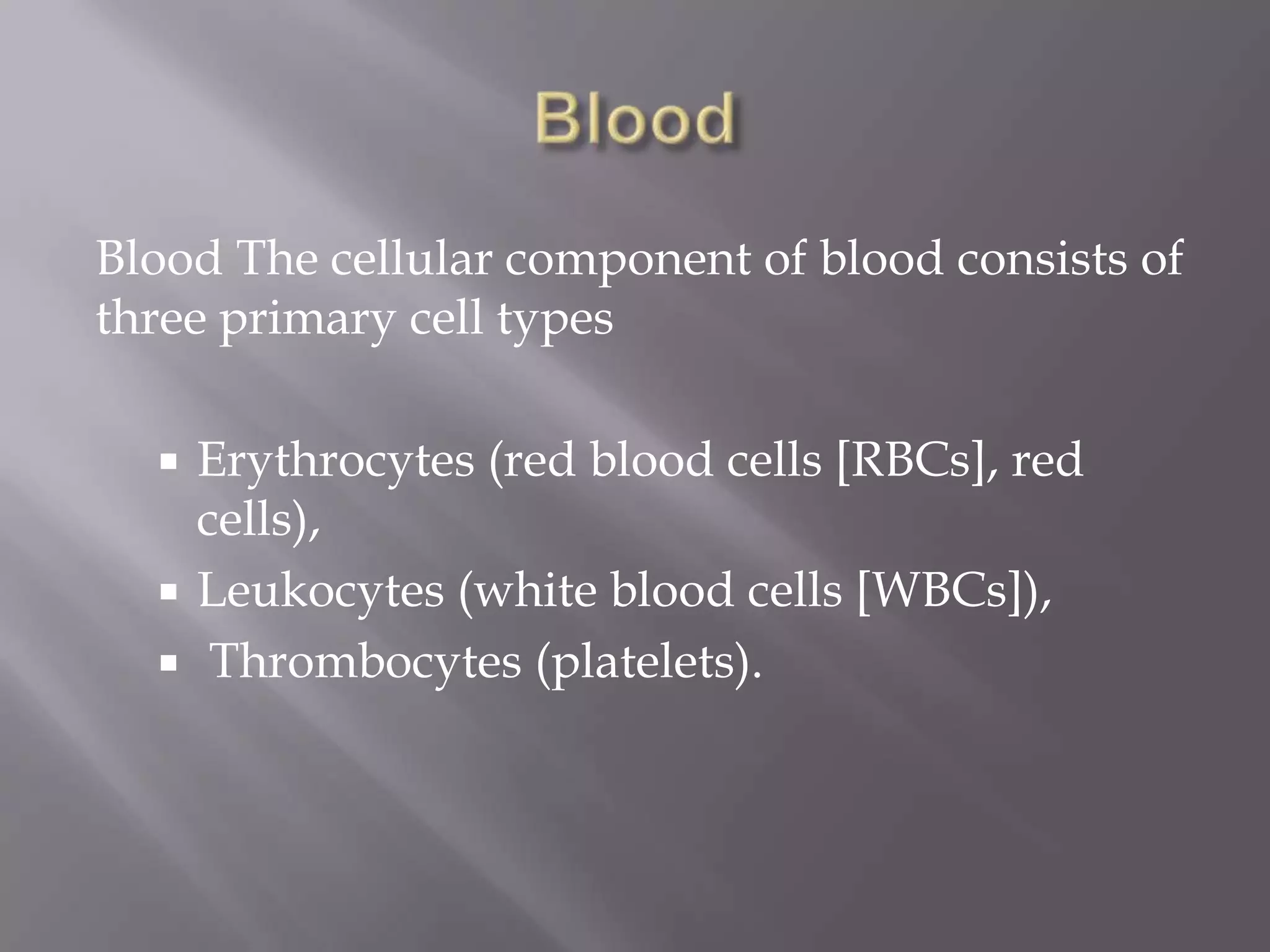 Blood & blood components | PPTX