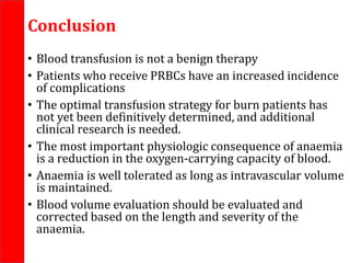 Blood & blood products in burns ver 1.0 | PPTX