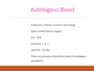 Blood blood pruduct and its indication | PPTX